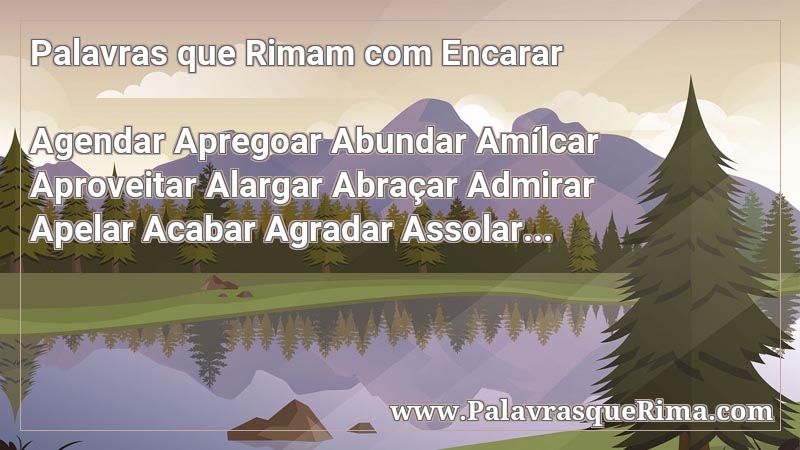 Encarar - Palavras que Rima com Encarar